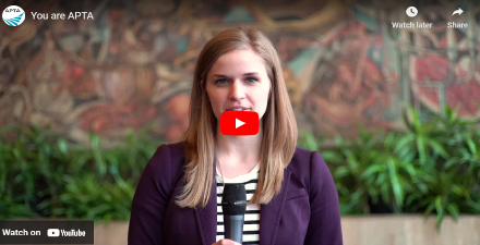 Video | You are APTA | APTA