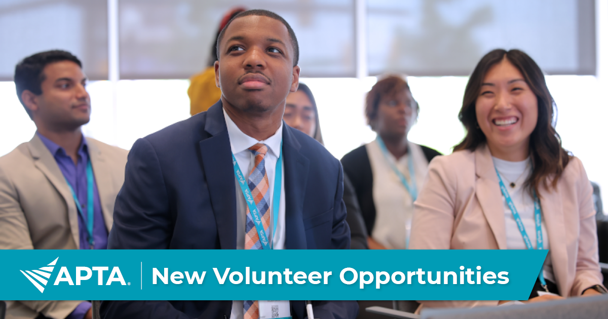Follow Your Interests by Volunteering for New APTA Opportunities | APTA