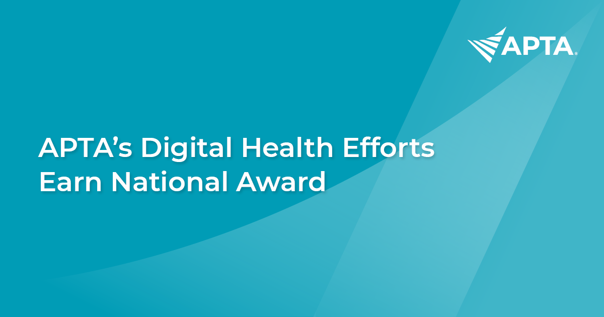 News | APTA's Digital Health Efforts Earn National Award | APTA
