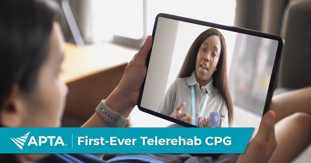 News | First-Ever Telerehab CPG Specifically for PTs and PTAs Now ...