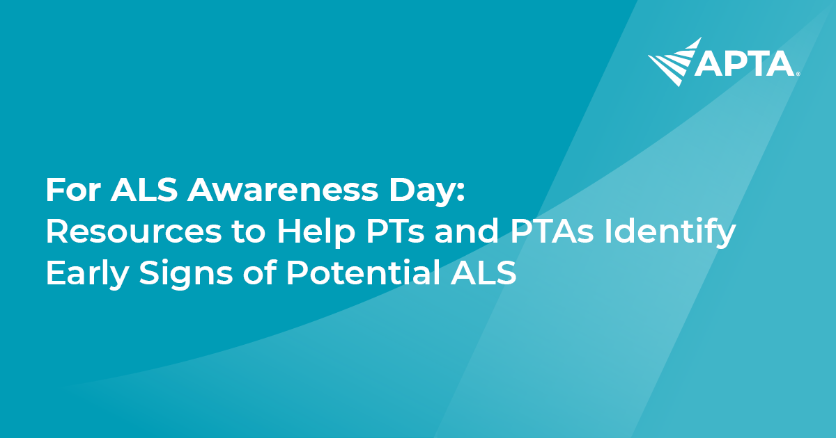 Article | Would You Recognize the Symptoms of ALS? | APTA
