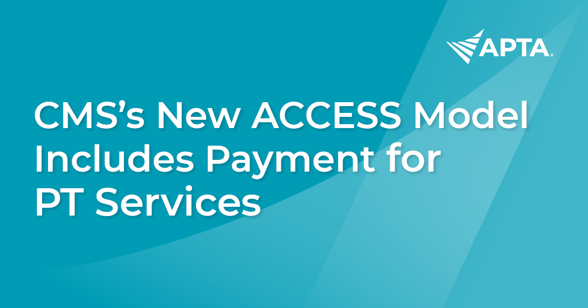 CMS Releases New Details on the ACCESS Model, Including Payment ...