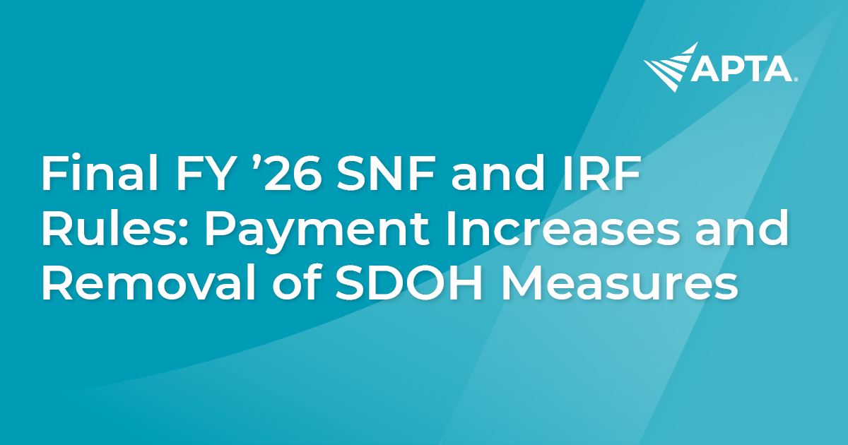Final FY ’26 SNF and IRF Rules: Payment Increases and Removal of SDOH ...