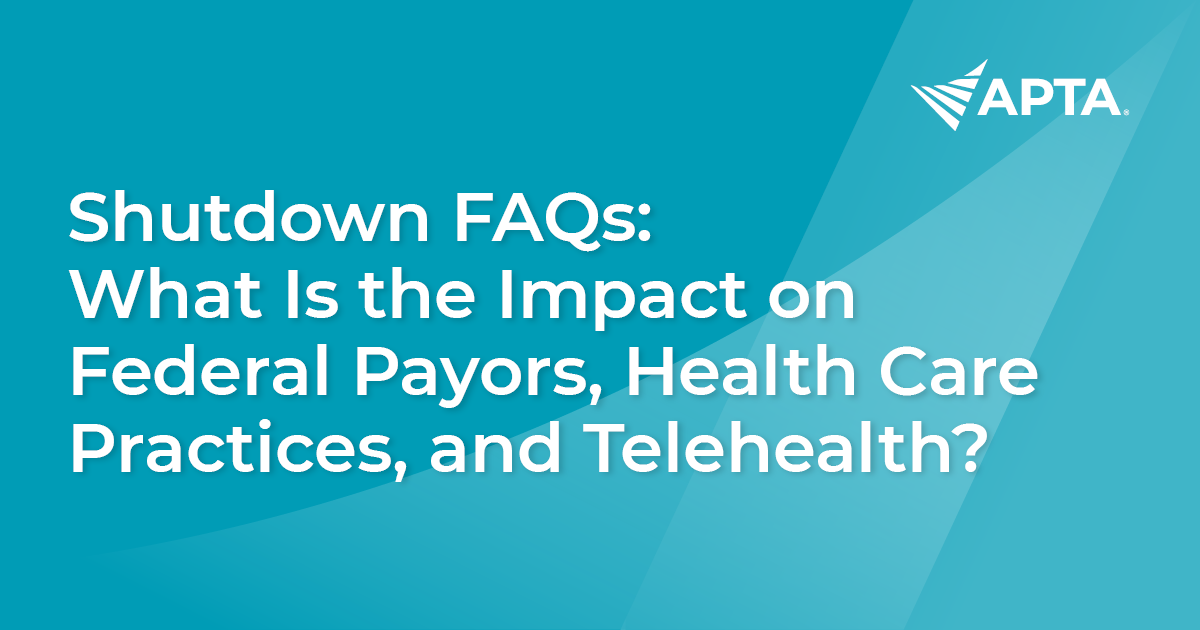Shutdown FAQs: Impact on Federal Payors, Health Care Practices, and ...